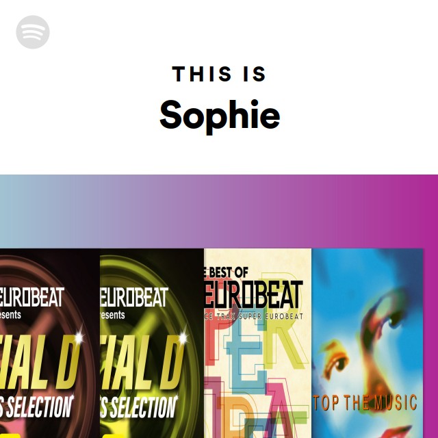 This Is Sophie | Spotify Playlist