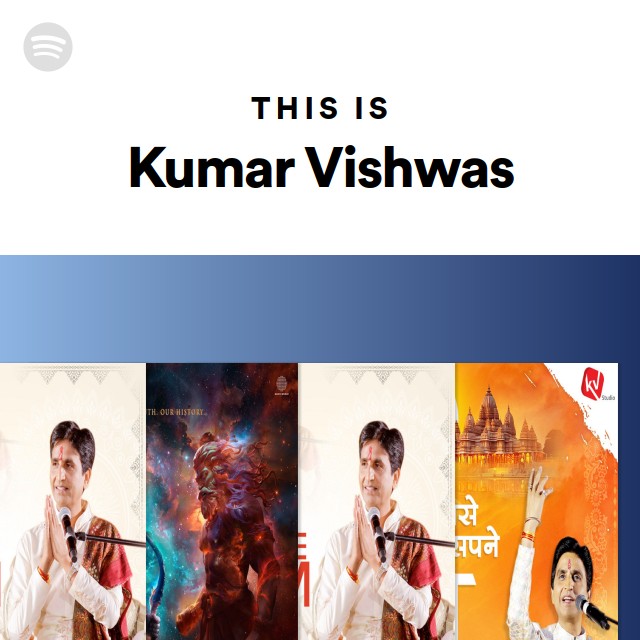 This Is Kumar Vishwas - playlist by Spotify | Spotify