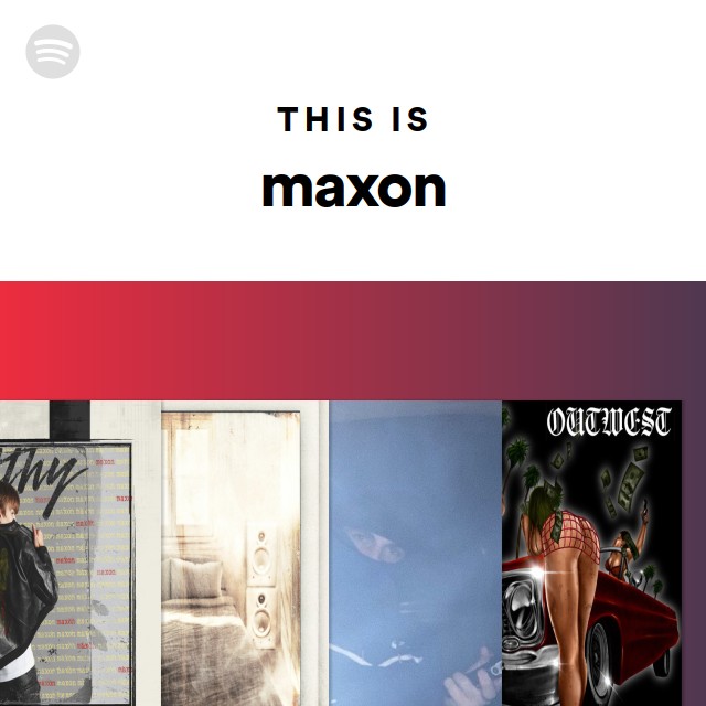 This Is maxon - playlist by Spotify | Spotify