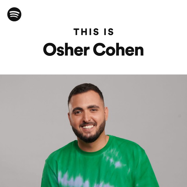 This Is Osher Cohen - playlist by Spotify | Spotify