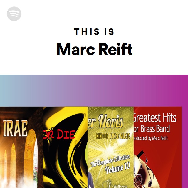 This Is Marc Reift - playlist by Spotify | Spotify