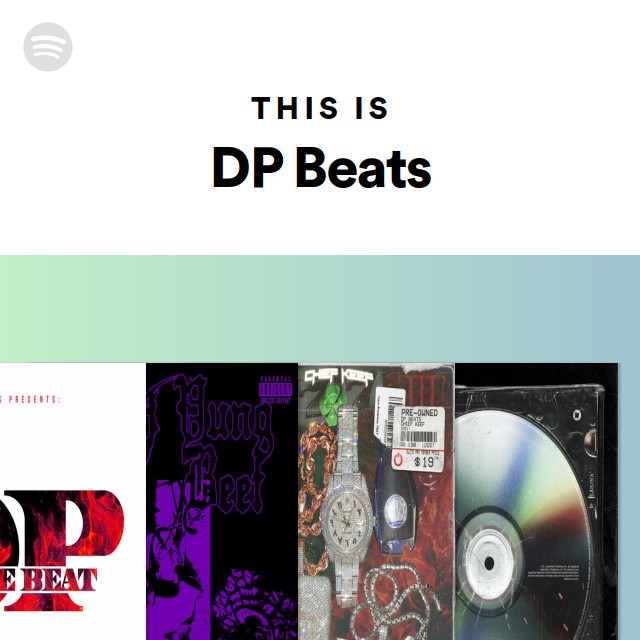 This Is DP Beats | Spotify Playlist