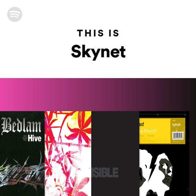 This Is Skynet - playlist by Spotify | Spotify