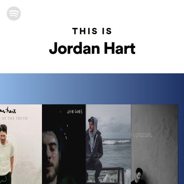 This Is Jordan Hart - playlist by Spotify | Spotify