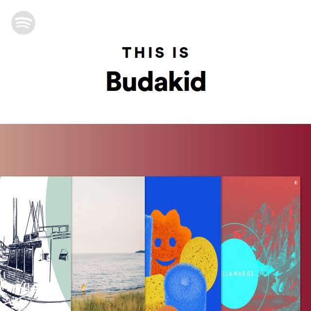 This Is Budakid | Spotify Playlist