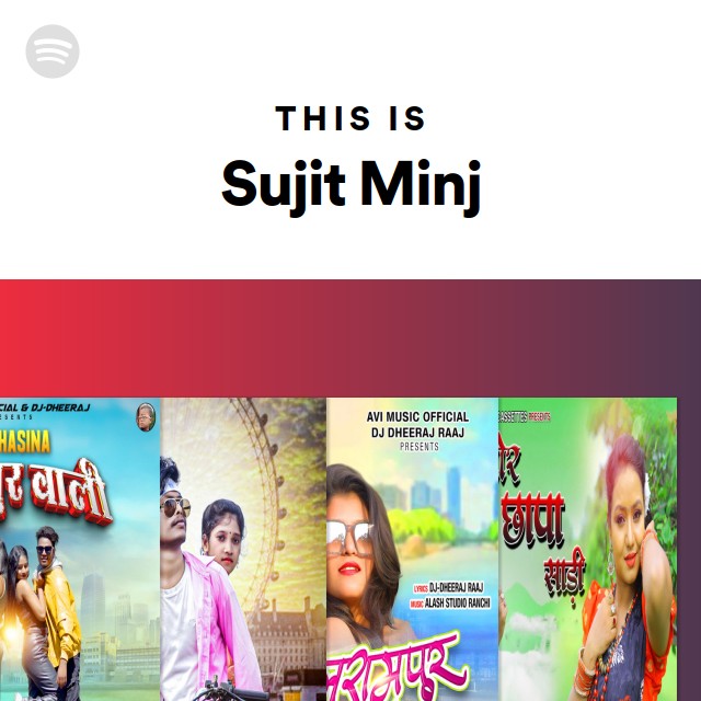 This Is Sujit Minj | Spotify Playlist