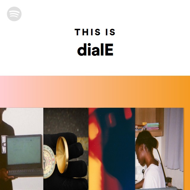 This Is dialE - playlist by Spotify | Spotify