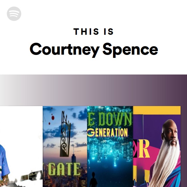 This Is Courtney Spence - playlist by Spotify | Spotify