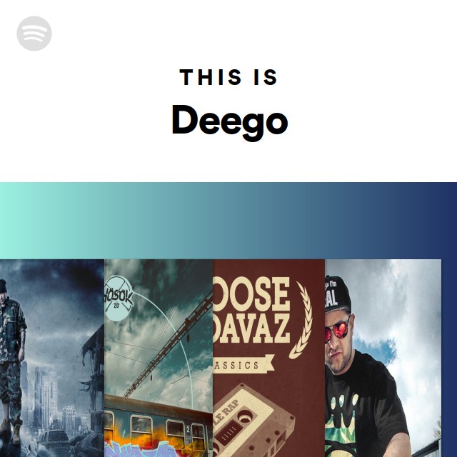 This Is Deego - playlist by Spotify | Spotify