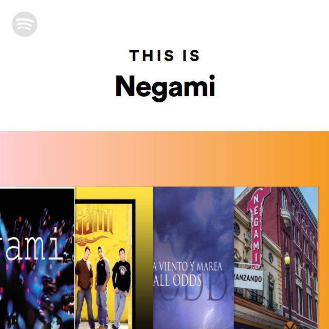 This Is Negami - playlist by Spotify | Spotify