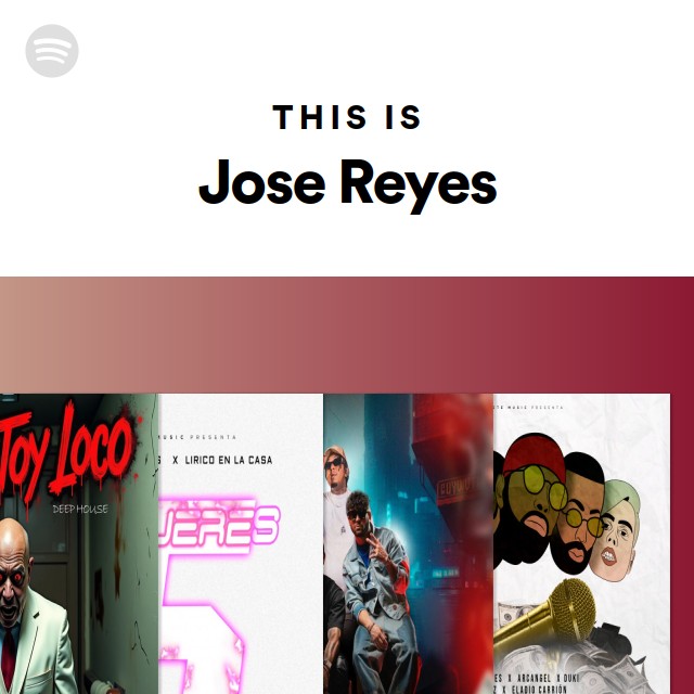 This Is Jose Reyes - playlist by Spotify | Spotify