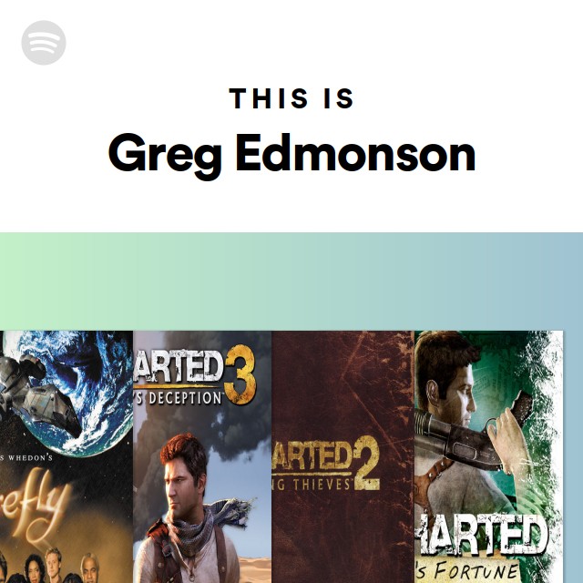 This Is Greg Edmonson - playlist by Spotify | Spotify