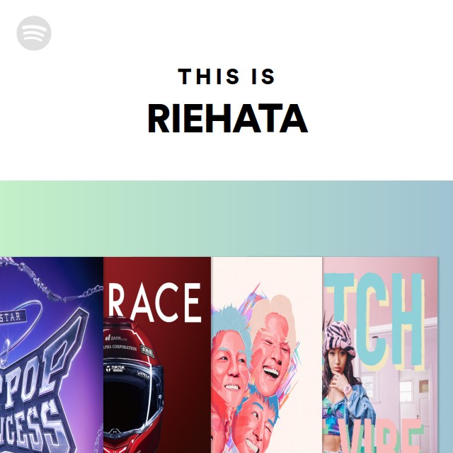 This Is RIEHATA - playlist by Spotify | Spotify
