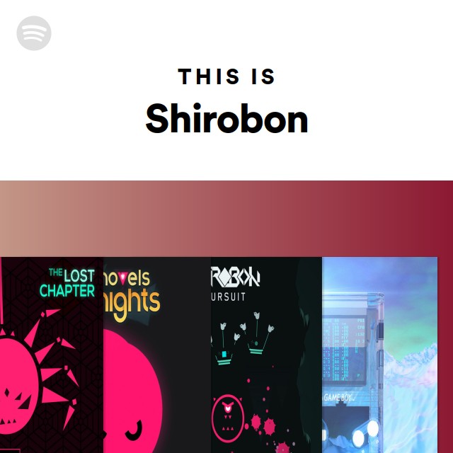 This Is Shirobon - playlist by Spotify | Spotify