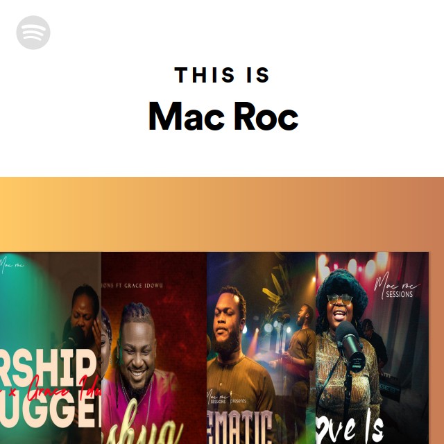 This Is Mac Roc | Spotify Playlist