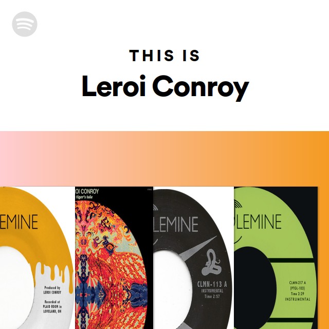This Is Leroi Conroy | Spotify Playlist