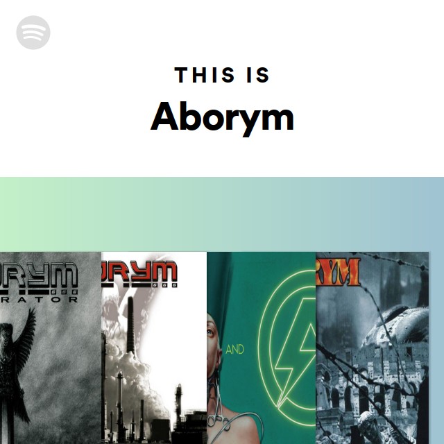 This Is Aborym | Spotify Playlist