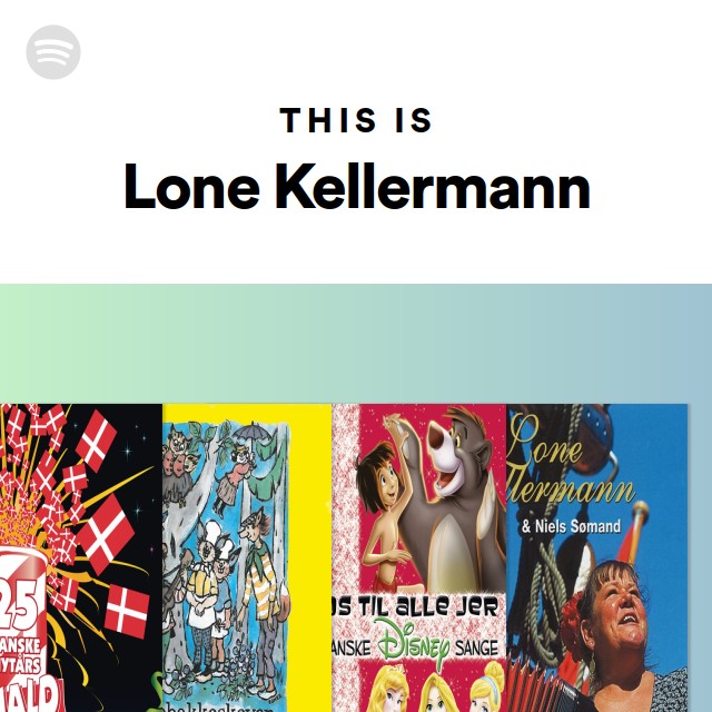 This Is Lone Kellermann - playlist by Spotify | Spotify
