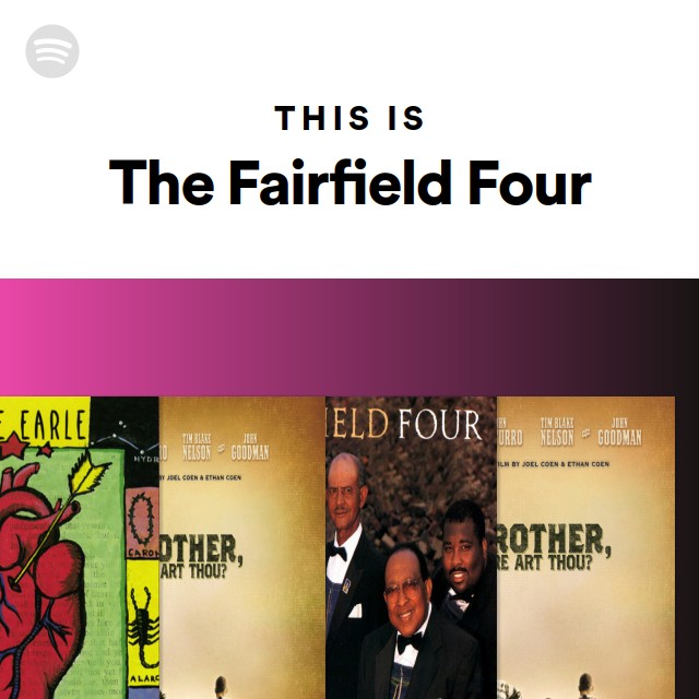 This Is The Fairfield Four - playlist by Spotify | Spotify