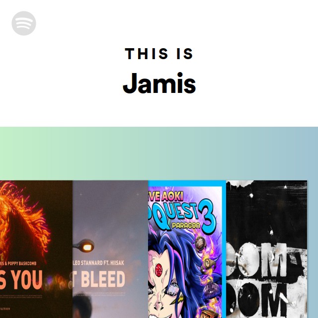 This Is Jamis | Spotify Playlist