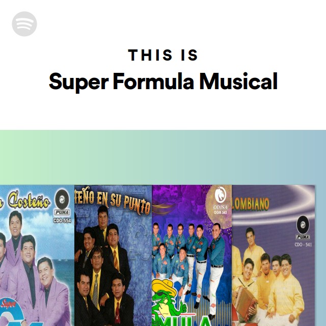 This Is Super Formula Musical - playlist by Spotify | Spotify