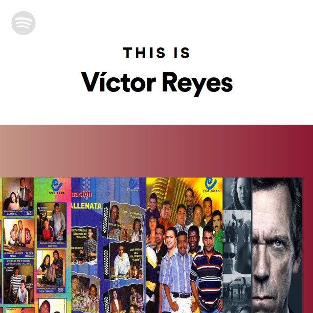 This Is Víctor Reyes | Spotify Playlist