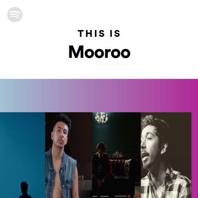 This Is Mooroo - playlist by Spotify | Spotify