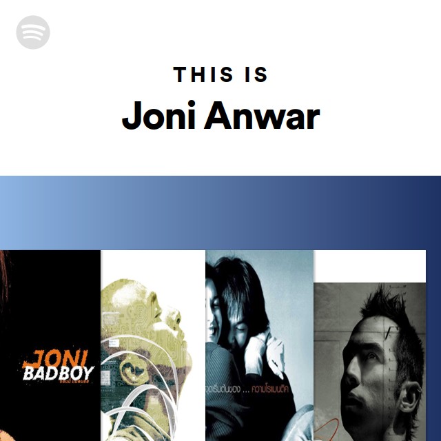 This Is Joni Anwar | Spotify Playlist