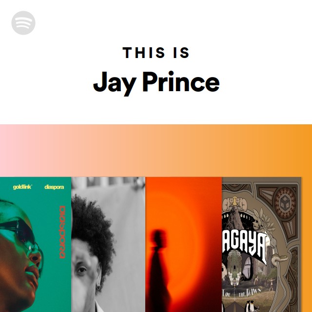 This Is Jay Prince - playlist by Spotify | Spotify