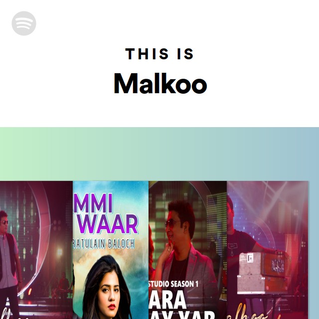 This Is Malkoo - playlist by Spotify | Spotify