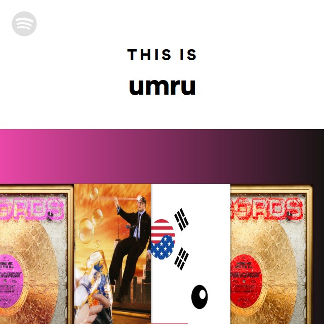 This Is umru | Spotify Playlist