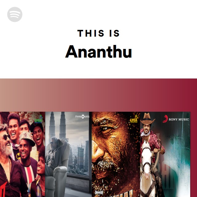 This Is Ananthu - playlist by Spotify | Spotify