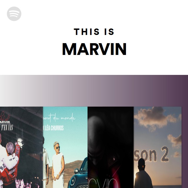 This Is MARVIN - playlist by Spotify | Spotify