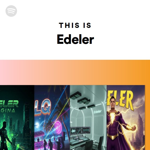 This Is Edeler | Spotify Playlist