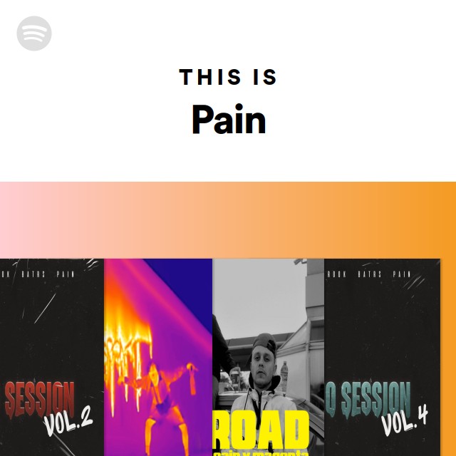 This Is Pain - playlist by Spotify | Spotify