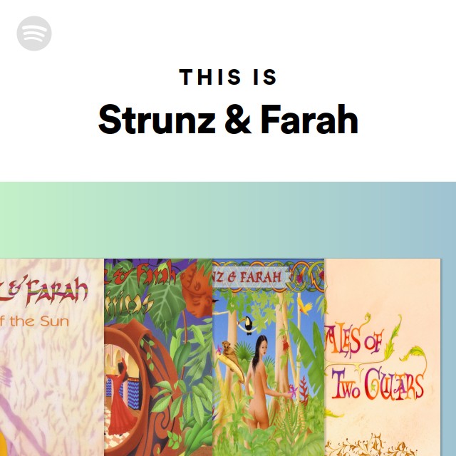 This Is Strunz & Farah - playlist by Spotify | Spotify