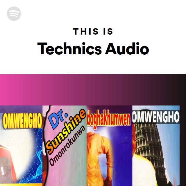 This Is Technics Audio | Spotify Playlist