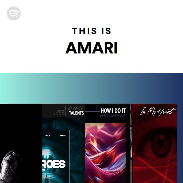 This Is AMARI - playlist by Spotify | Spotify