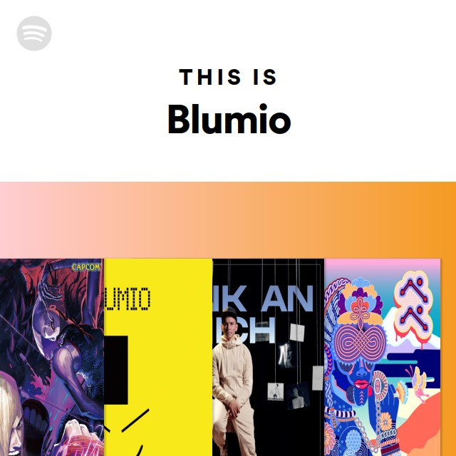 This Is Blumio - playlist by Spotify | Spotify