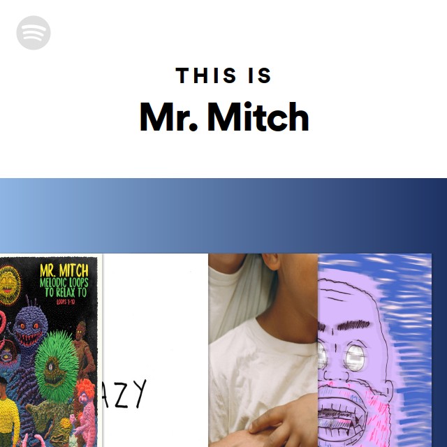 This Is Mr. Mitch | Spotify Playlist