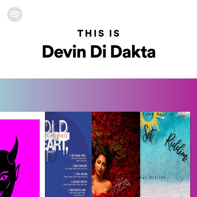 This Is Devin Di Dakta - playlist by Spotify | Spotify