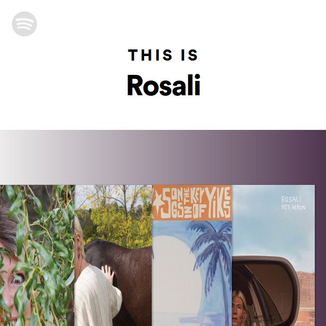 This Is Rosali | Spotify Playlist