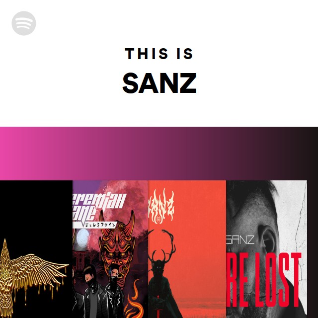 This Is SANZ | Spotify Playlist