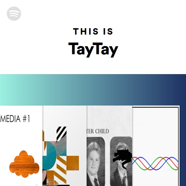 This Is TayTay - playlist by Spotify | Spotify