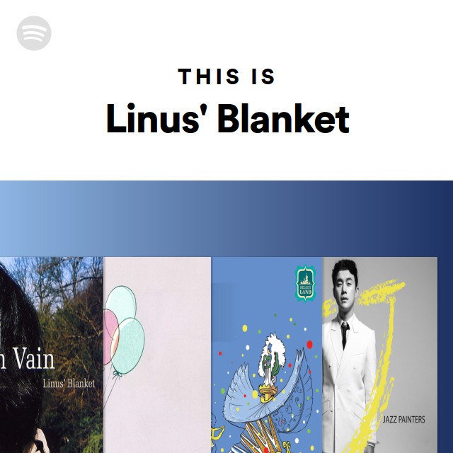 This Is Linus' Blanket | Spotify Playlist