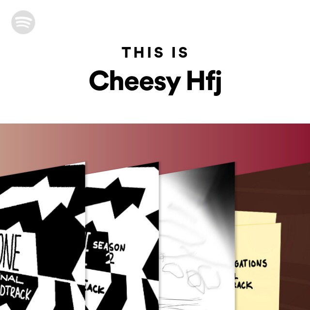 This Is Cheesy Hfj - playlist by Spotify | Spotify