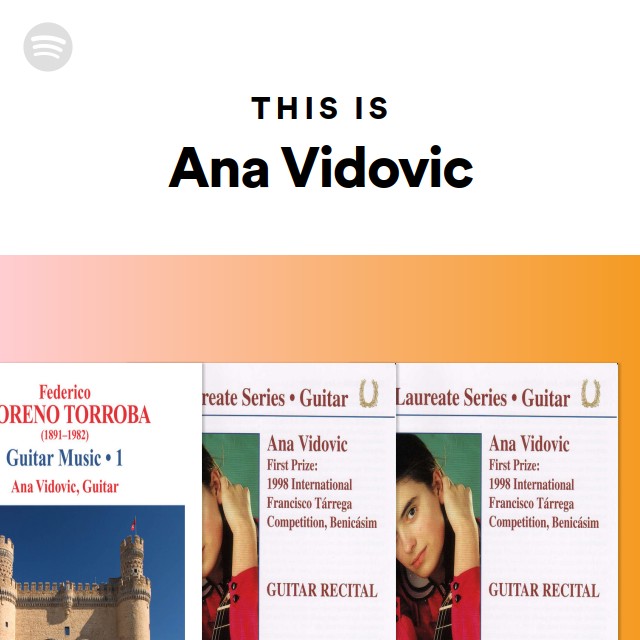 This Is Ana Vidovic - playlist by Spotify | Spotify