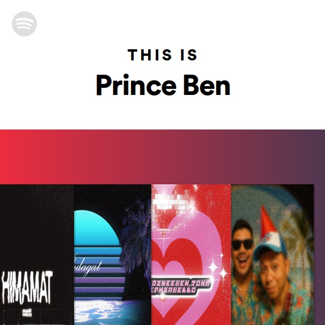 This Is Prince Ben - playlist by Spotify | Spotify