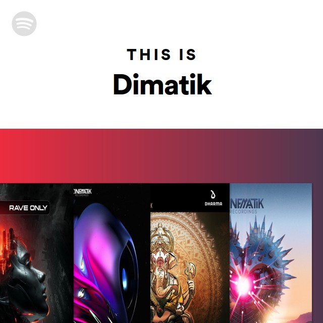 This Is Dimatik - playlist by Spotify | Spotify