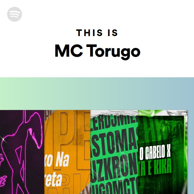 This Is MC Torugo | Spotify Playlist